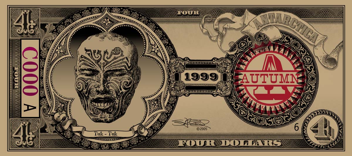 ANTARCTICA Dream-Dollars Four Dollar Notes – arTcana
